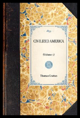 【预售】Civilized America: (Volume 1)...