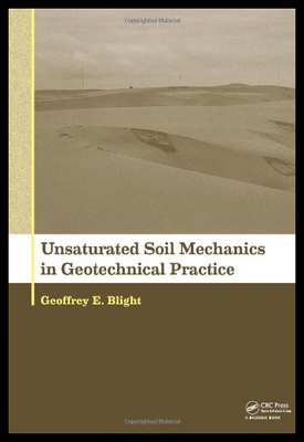 【预售】Unsaturated Soil Mechanics in Geotechnical Practi