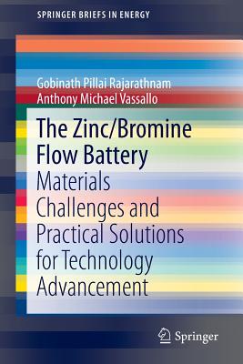 预订 【】The Zinc/Bromine Flow Battery