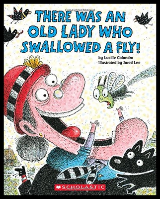 【预售】There Was an Old Lady Who Swallowed a Fly!