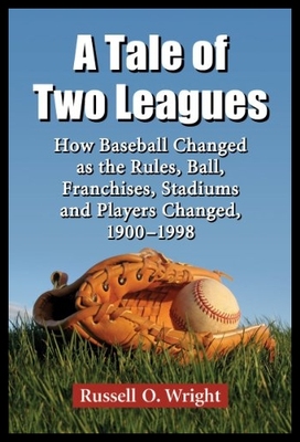 【预售】A Tale of Two Leagues: How Baseball Ch