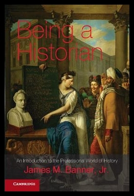 【预售】Being a Historian: An Introduction to