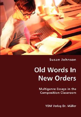 【预售】Old Words in New Orders: Multigenre ...