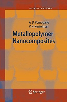【预订】Metallopolymer Nanocomposites