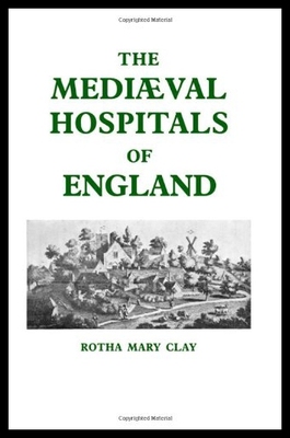 【预售】Mediaeval Hospitals of England