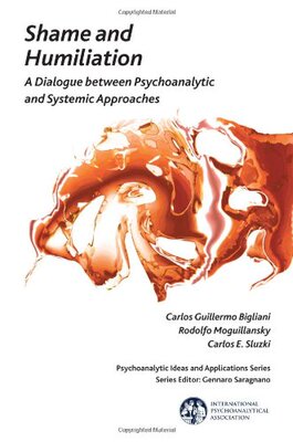 【预售】Shame and Humiliation: A Dialogue Between Psyc...