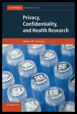 【预售】Privacy, Confidentiality, and Health Research