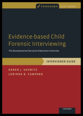 【预售】Evidence-Based Child Forensic Interviewing: The D