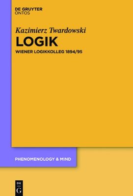 【预售】Logik: Wiener Logikkolleg 1894/95