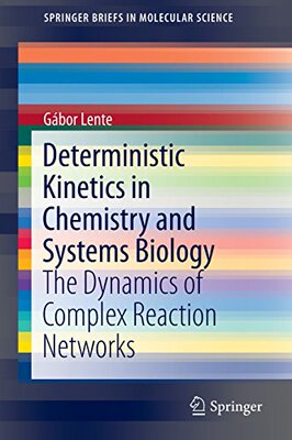 【预订】Deterministic Kinetics in Chemistry ...