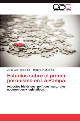 【预售】Estudios Sobre El Primer Peronismo E...