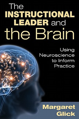 【预售】The Instructional Leader and the Brain: Using Neu...