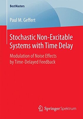 【预订】Stochastic Non-Excitable Systems wit...