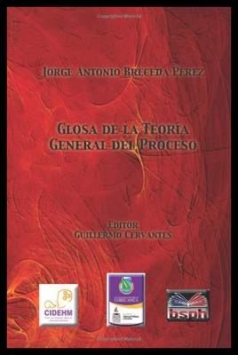 【预售】Glosa de La Teoria General del Proceso.