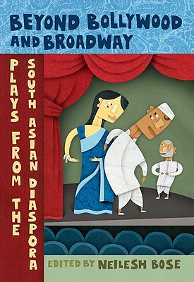 【预售】Beyond Bollywood and Broadway: Plays...