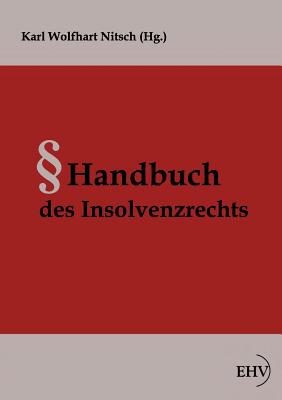【预售】Handbuch Des Insolvenzrechts