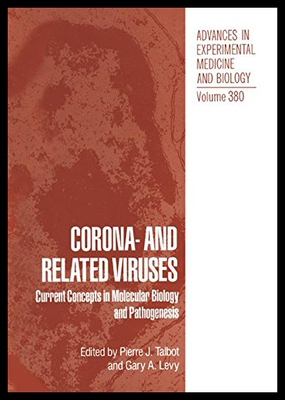 【预售】Corona- And Related Viruses: Current Concepts in