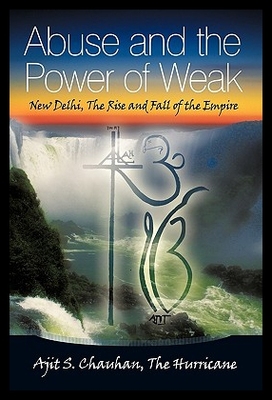 【预售】Abuse and the Power of Weak: New Delhi, the Rise