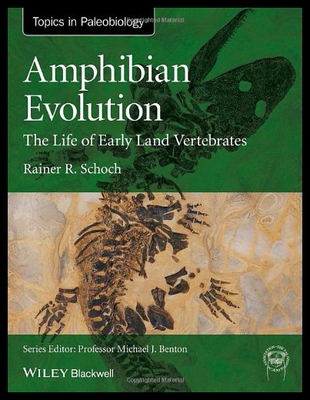 【预售】Amphibian Evolution: The Long Transition to Land.