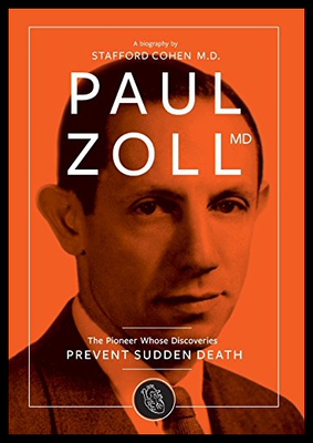 【预售】Paul Zoll MD; The Pioneer Whose Discoveries Preve