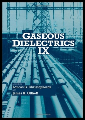 【预售】Gaseous Dielectrics IX