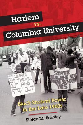 【预售】Harlem vs. Columbia University: Blac...