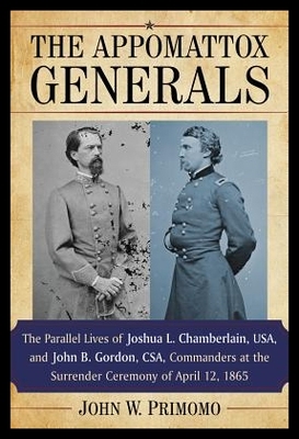 【预售】The Appomattox Generals: The Parallel