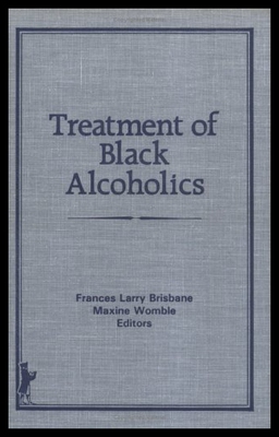 【预售】Treatment of Black Alcoholics