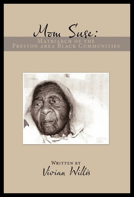 【预售】Mom Suse: Matriarch of the Preston Area Black Com