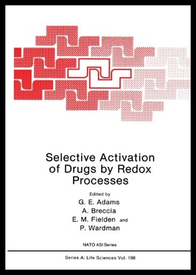 【预售】Selective Activation of Drugs by Redox