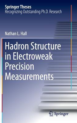 【预订】Hadron Structure in Electroweak Prec...