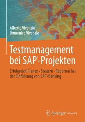 【预订】Testmanagement Bei SAP-Projekten: Er...