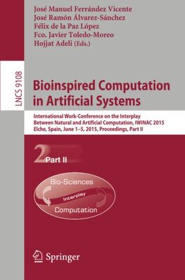 【预订】Bioinspired Computation in Artificia...