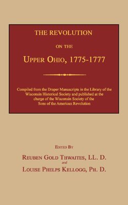 【预售】The Revolution on the Upper Ohio, 1775-1777