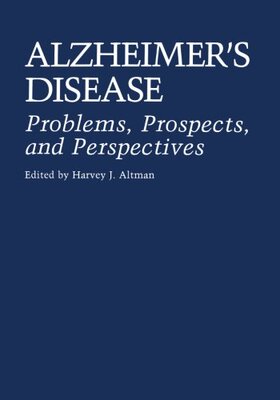 【预订】Alzheimer S Disease: Problems, Prosp...