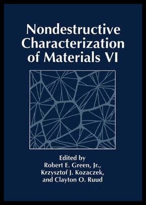 【预售】Nondestructive Characterization of Materials VI