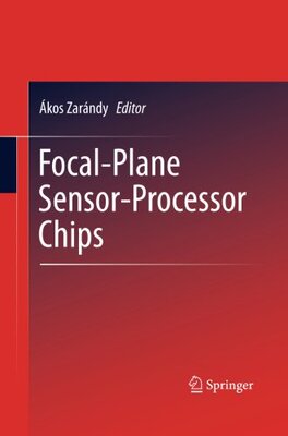 【预订】Focal-Plane Sensor-Processor Chips