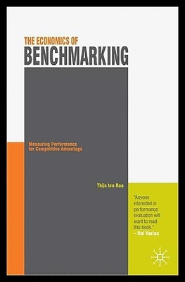 【预售】The Economics of Benchmarking: Measuring Perfor