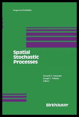 【预售】Spatial Stochastic Processes: A Festschrift in Ho