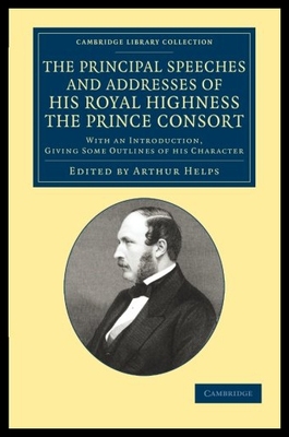 【预售】The Principal Speeches and Addresses of His Royal