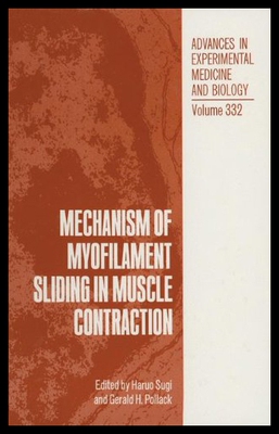 【预售】Mechanism of Myofilament Sliding in Muscle Contra