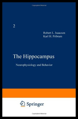 【预售】The Hippocampus: Volume 2: Neurophysiology and Be