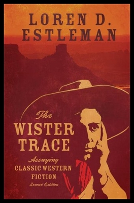 【预售】The Wister Trace: Assaying Classic Western Fictio