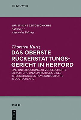【预售】Das Oberste Ruckerstattungsgericht in Herford:...