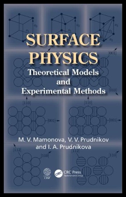 【预售】Surface Physics: Theoretical Models and Experimen