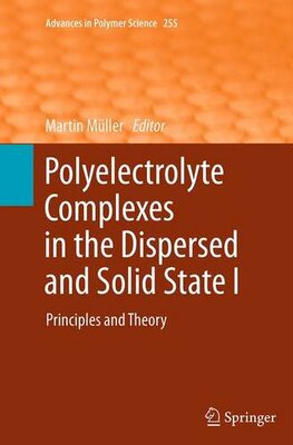 【预订】Polyelectrolyte Complexes in the Dis...
