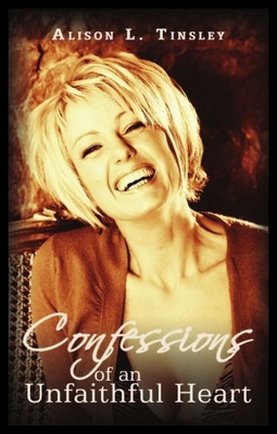 【预售】Confessions of an Unfaithful Heart