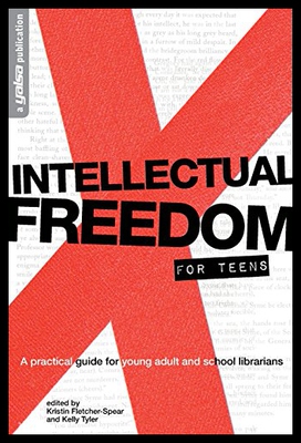 【预售】Intellectual Freedom for Teens: A Pratical Guide