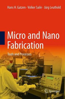 【预订】Micro and Nano Fabrication: Tools an...