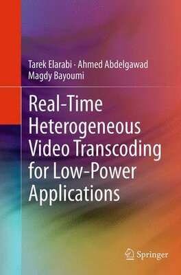 【预订】Real-Time Heterogeneous Video Transc...